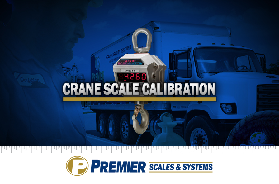 Crane Scale Calibration - Premier Scales & Systems